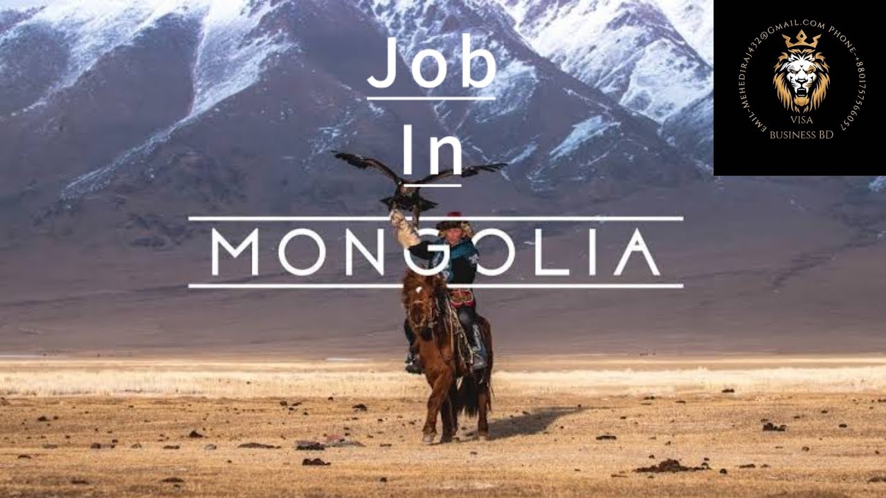 Mongolia job visa /Mongolia work permit VISA 2025/মঙ্গোলিয়া জব ভিসা ...