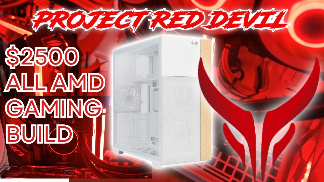$2500 All AMD Gaming PC Build, Project Red Devil (InWin F5 Full Tower ...