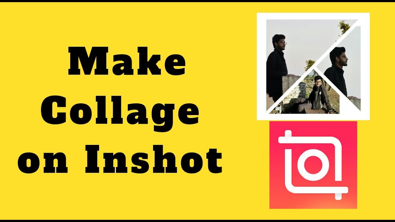 How to Make Photo Collage on Inshot App - YouTube