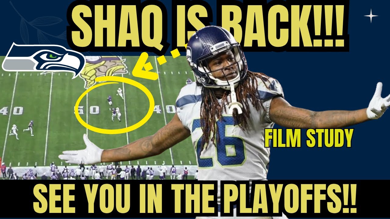 Seahawks Study: Shaq is Back?! | SEE YOU IN THE PLAYOFFS! - YouTube