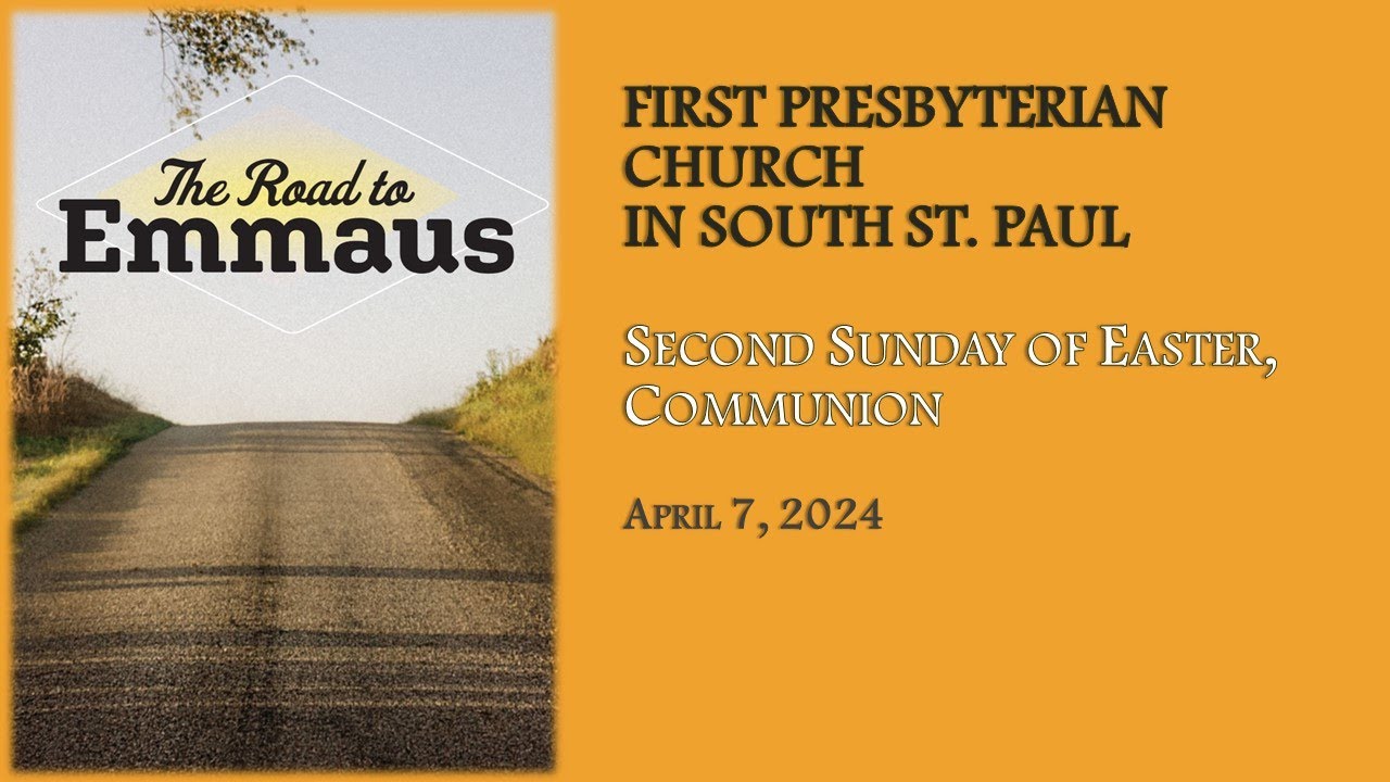 2024-04-07 Second Sunday of Easter "Then and Now" - YouTube