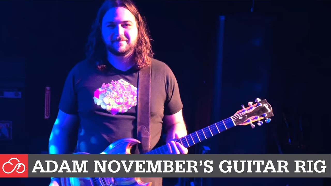 Adam November's Guitar Rig - YouTube