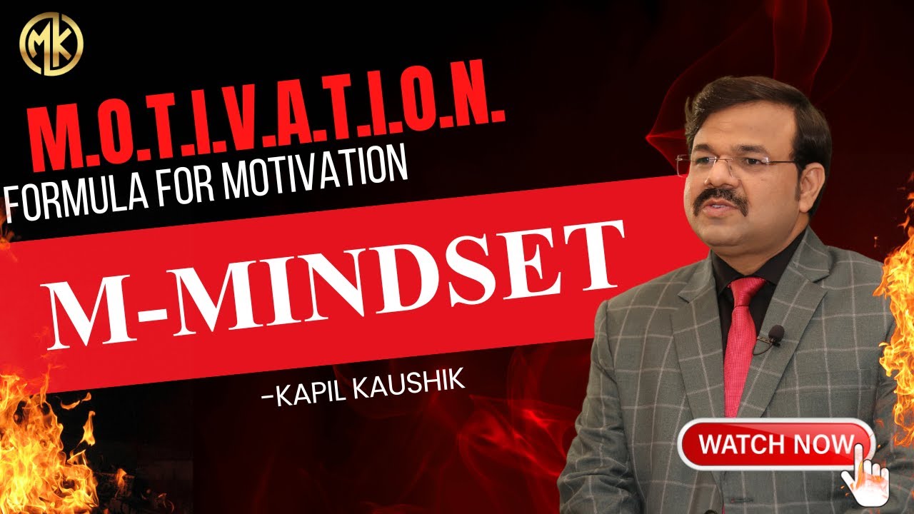 Motivation Formula for Motivation || Step-1 M-Mindset || Kapil Kaushik🔥 ...