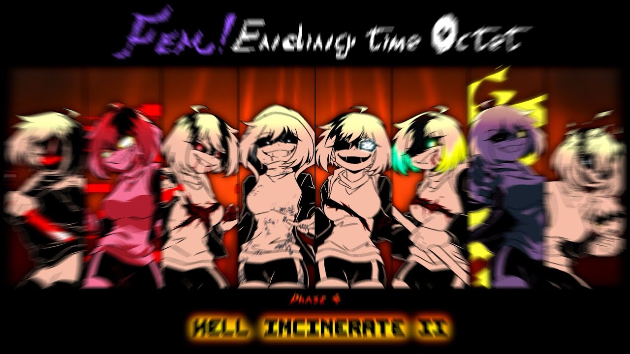 Fem!Ending Time Octet】Phase 4 OST - Hell Incinerate Ⅱ Part 1 - YouTube