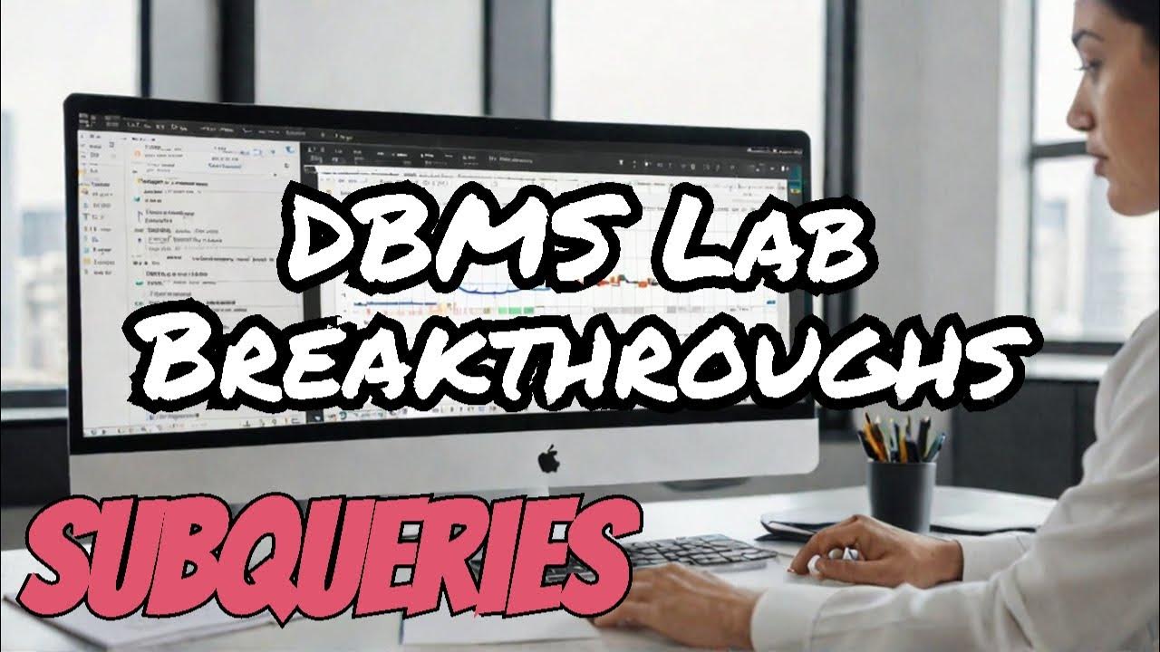 DBMS Lab 5 : Sub queries and correlated queries in ORACLE SQL | Dinesh Bhawnani | BIT DURG ...