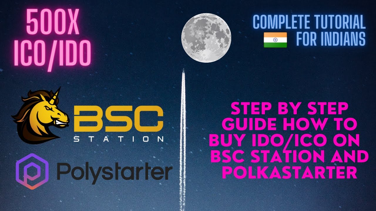 HOW TO PARTICIPATE IN IDO/ICO WHITELIST ON BSC STATION AND POLKASTARTER ...