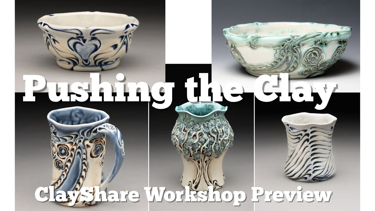 Pushing the Clay Workshop Preview - YouTube