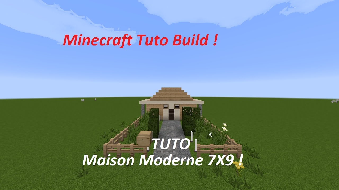 Minecraft Tuto Build - MAISON MODERNE 7X9 - YouTube