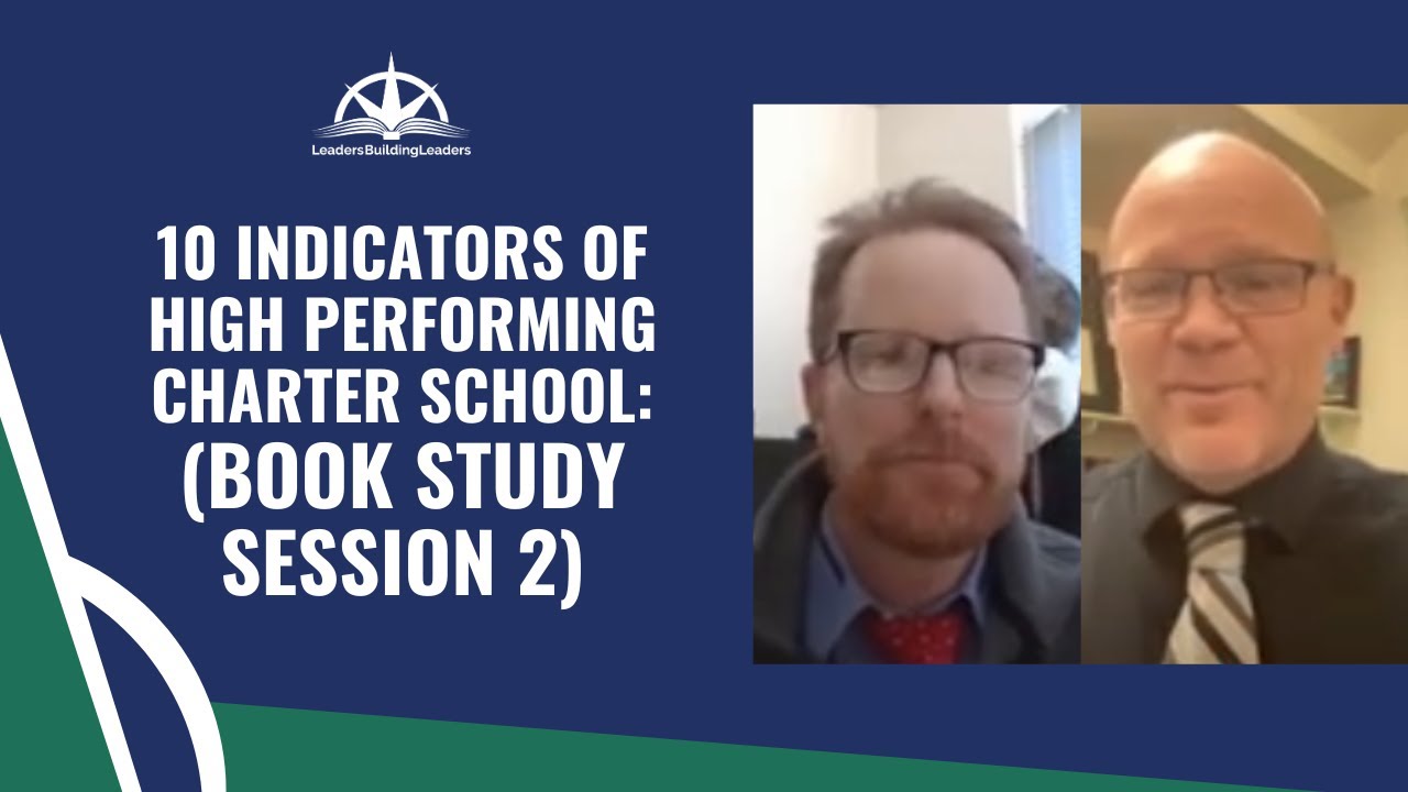 10 Indicators of High Performing Charter Schools: Book Study Session 2 - YouTube