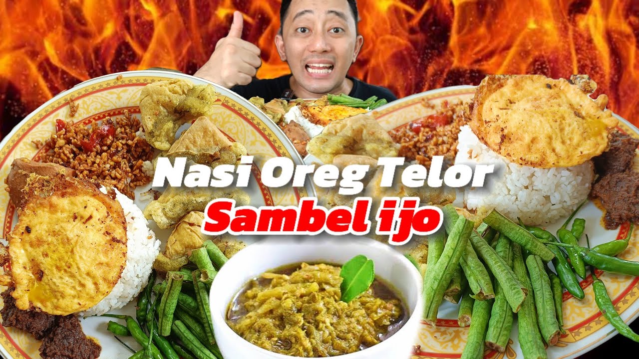 NASI OREG TELOR TAHU ACI AYAM, RENDANG KACANG PANJANG SAMBEL IJO - YouTube
