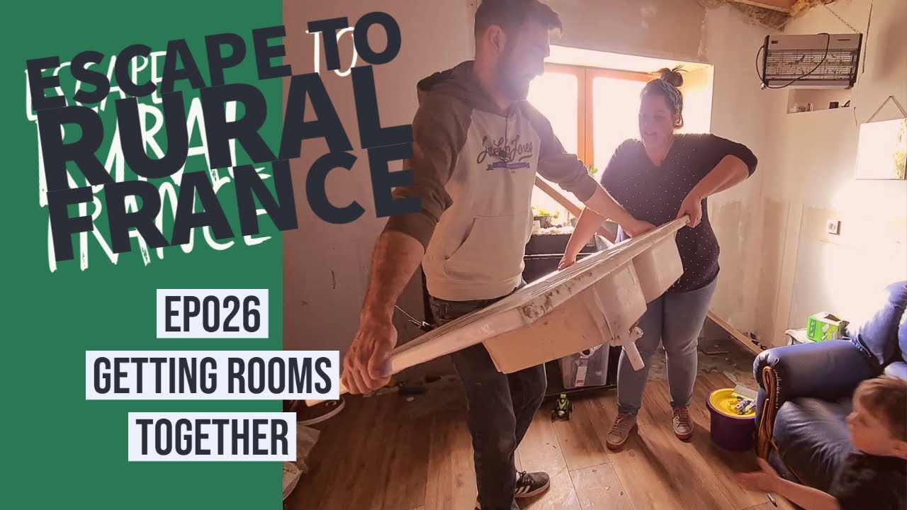 Escape to Rural France-getting rooms sorted -EP026 - YouTube