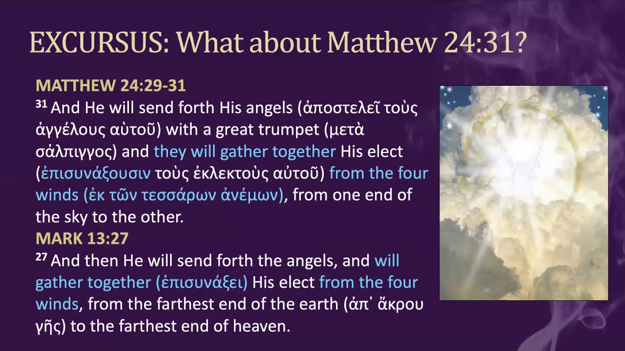 Matthew 24:29-31 and Rapture - YouTube