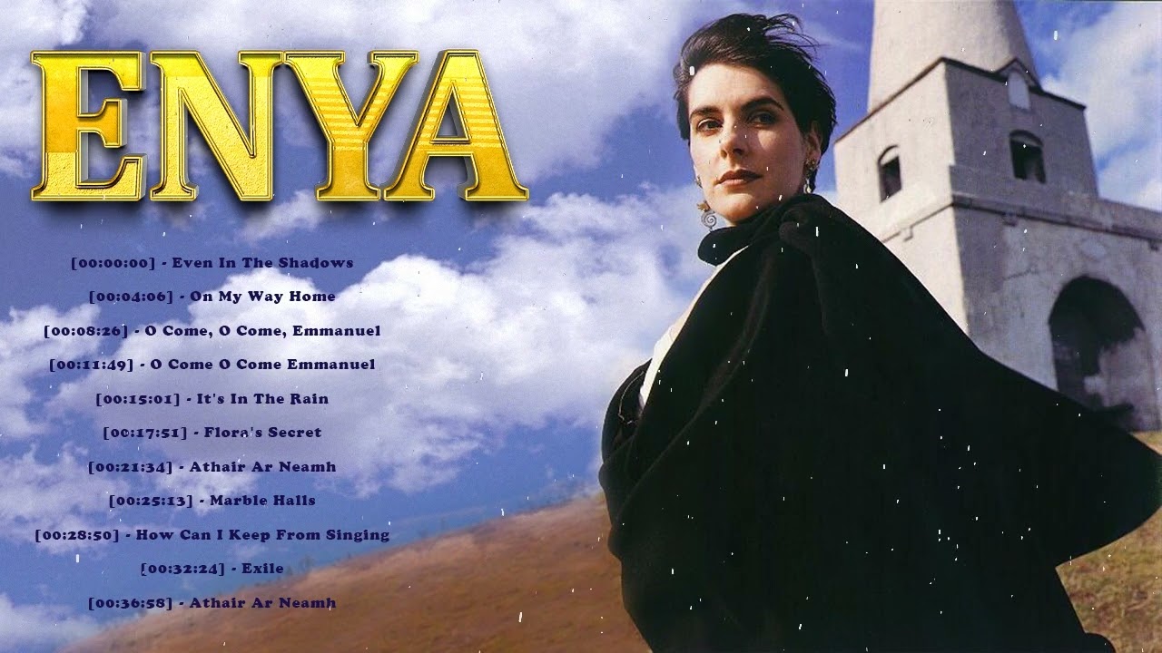 Greatest Hits Of ENYA Full Album - ENYA Best Songs 2022 - ENYA Playlist ...