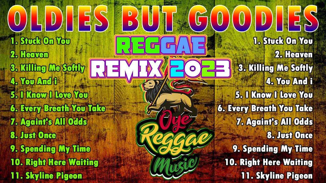OLDIES BUT GOODIES REGGAE NONSTOP SONGS || ALL TIME FAVORITE REGGAE ...