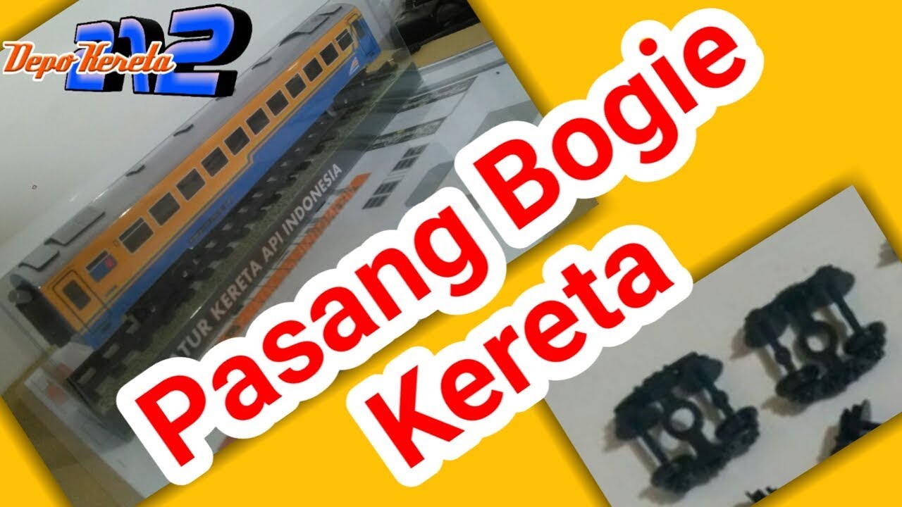 Memasang bogie kereta railking pada kereta indonesia - YouTube