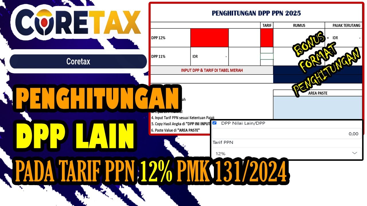 CARA PENGHITUNGAN DPP LAIN | TARIF PPN 12% | PMK 131 TAHUN 2024 DI CORETAX DJP - YouTube