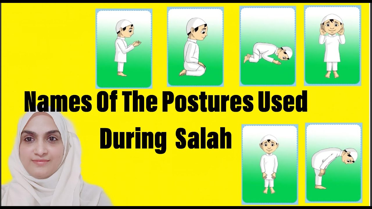 Names Of The Postures Used During Salah - YouTube
