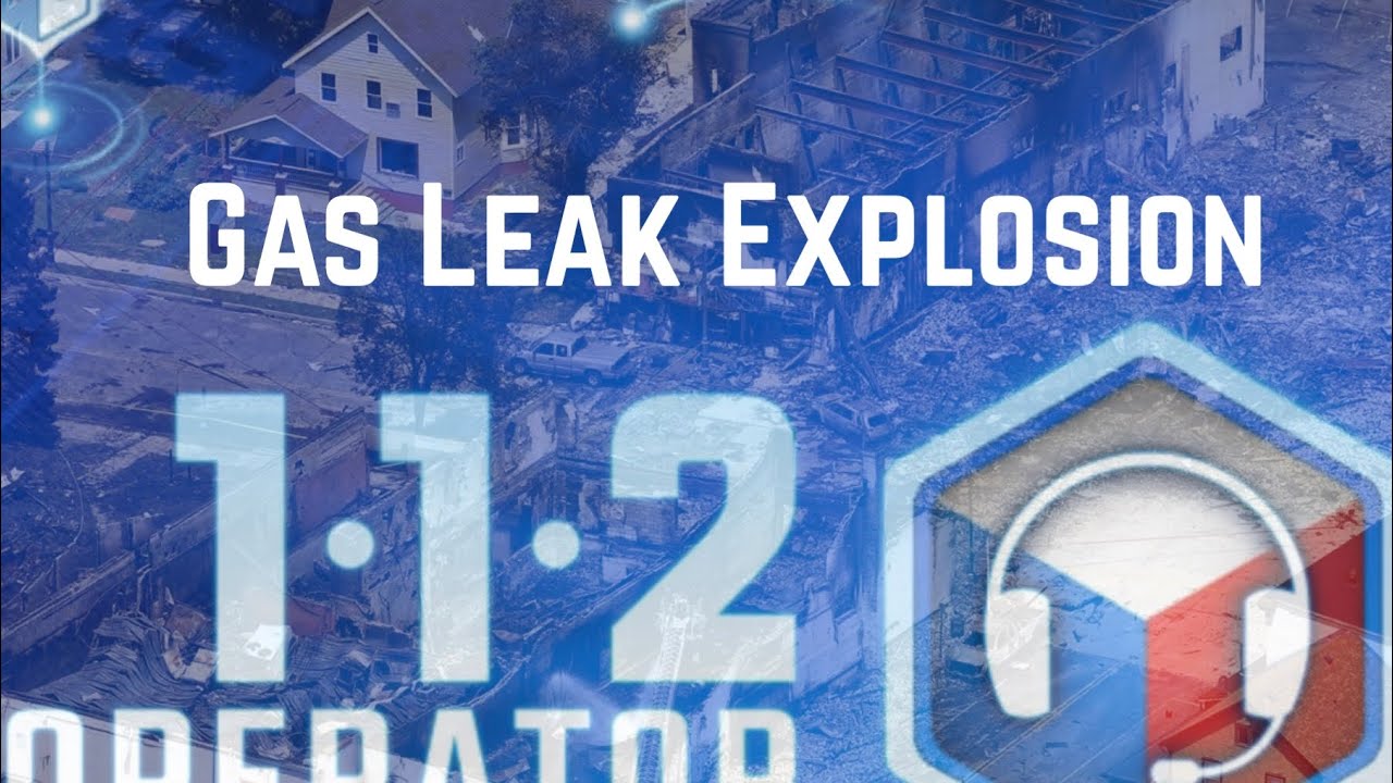 112 Operator Mobile #2: Gas Leak Explosion, Fake Bomb Call, Stalker ...