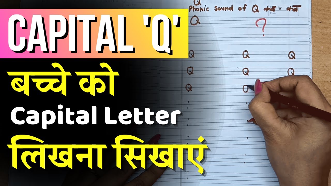 Teach Capital Letter Q How To Write Capital Letters Q Phonics teach-capital-letter-q-how-to-write-capital-letters-q-phonics
