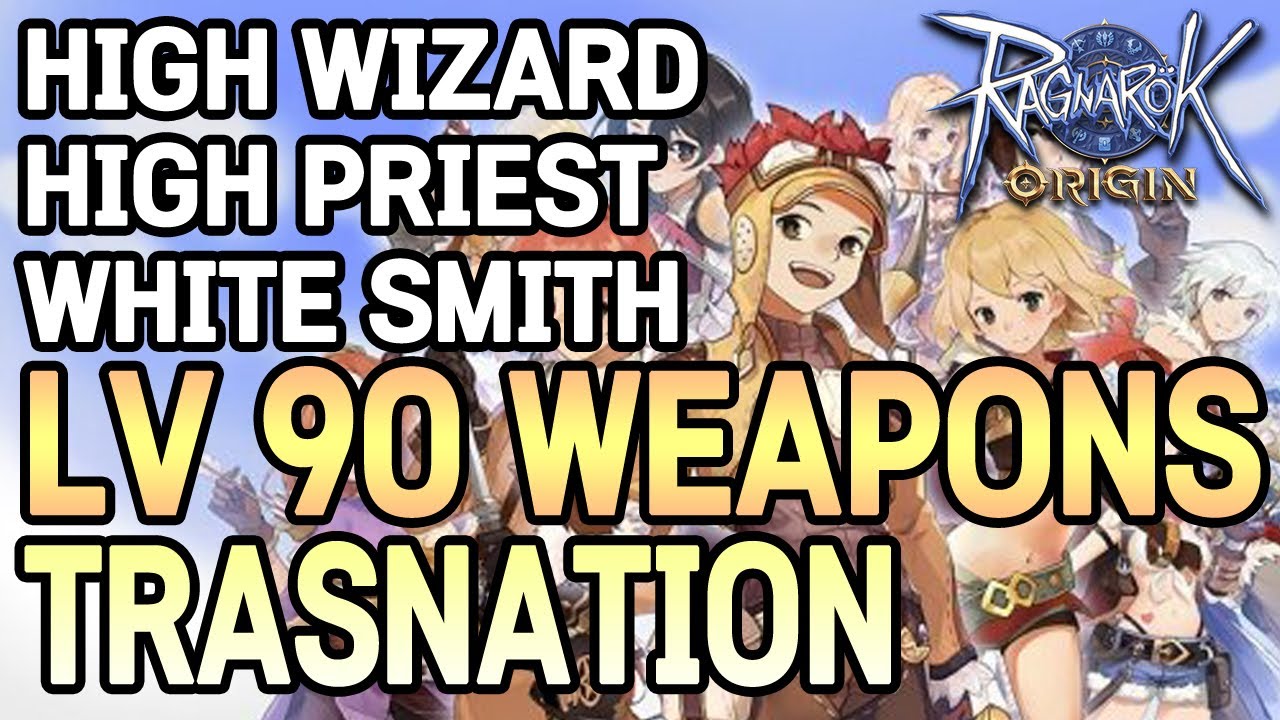 Ragnarok Origin Korea High Wizard, High Priest Blacksmith Whitesmith LV ...