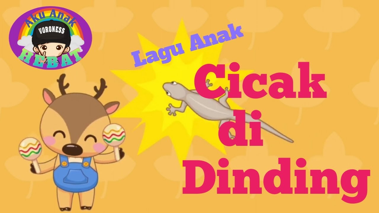Lagu Anak_Cicak Cicak di Dinding_Aku Anak HEBAT - YouTube