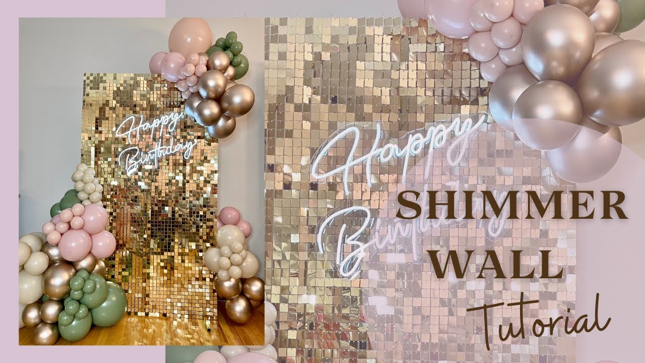 Shimmer Wall Backdrop Tutorial | DIY shimmer wall and balloons - YouTube