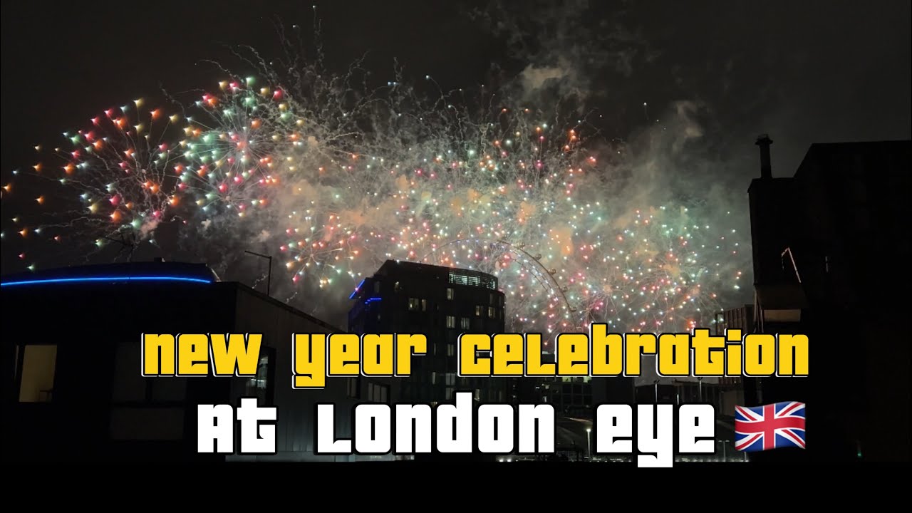 New year celebration at London Eye 🇬🇧 - YouTube