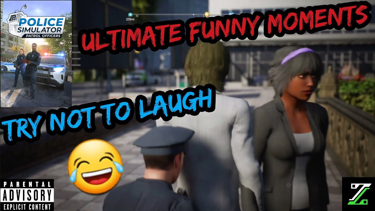Try not to Laugh - Ultimate Funny Moments - Police Simulator Patrol ...
