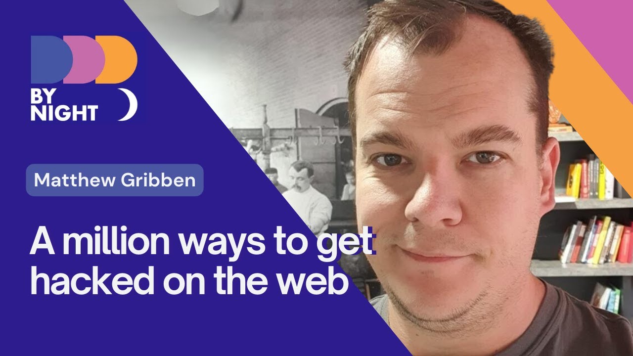 A million ways to get hacked on the web by Matthew Gribben - YouTube
