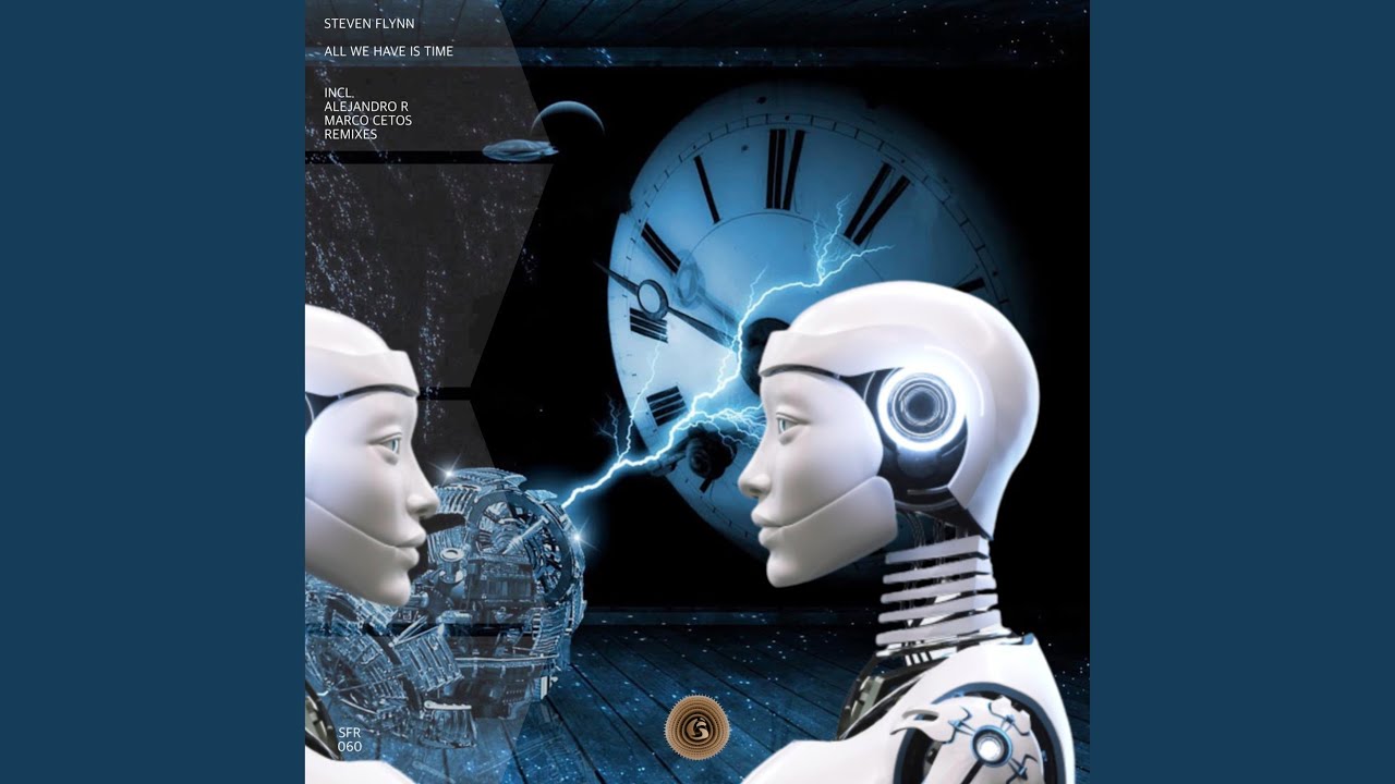 All We Have Is Time - YouTube