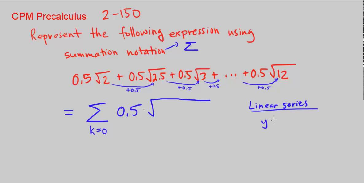 CPM Precalculus 2-150 - Representing an expression using summation notation - YouTube