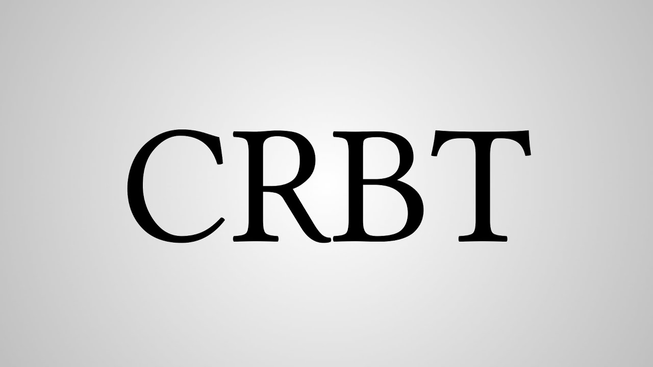 What Does "CRBT" Stand For? - YouTube