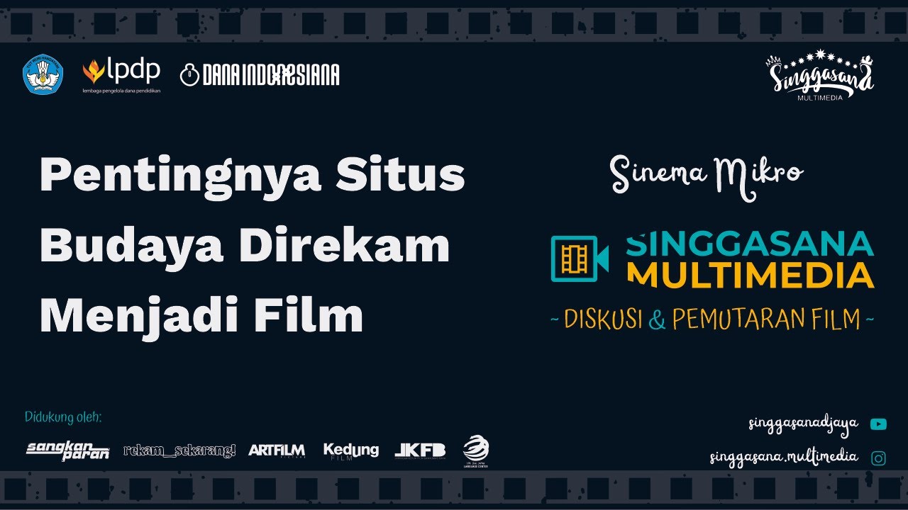 SITUS BUDAYA DIREKAM MENJADI FILM - Diskusi & Pemutaran Film Sinema ...