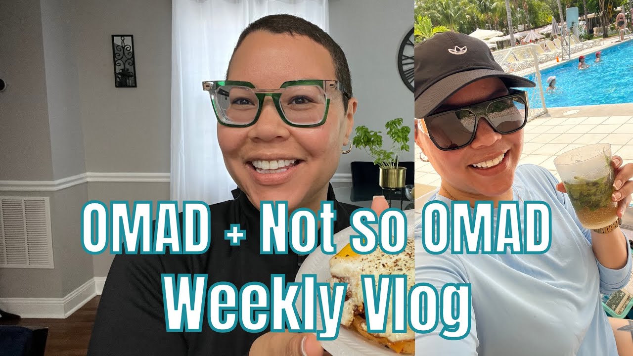 Weekly OMAD Vlog + Not so OMAD Vacation - YouTube