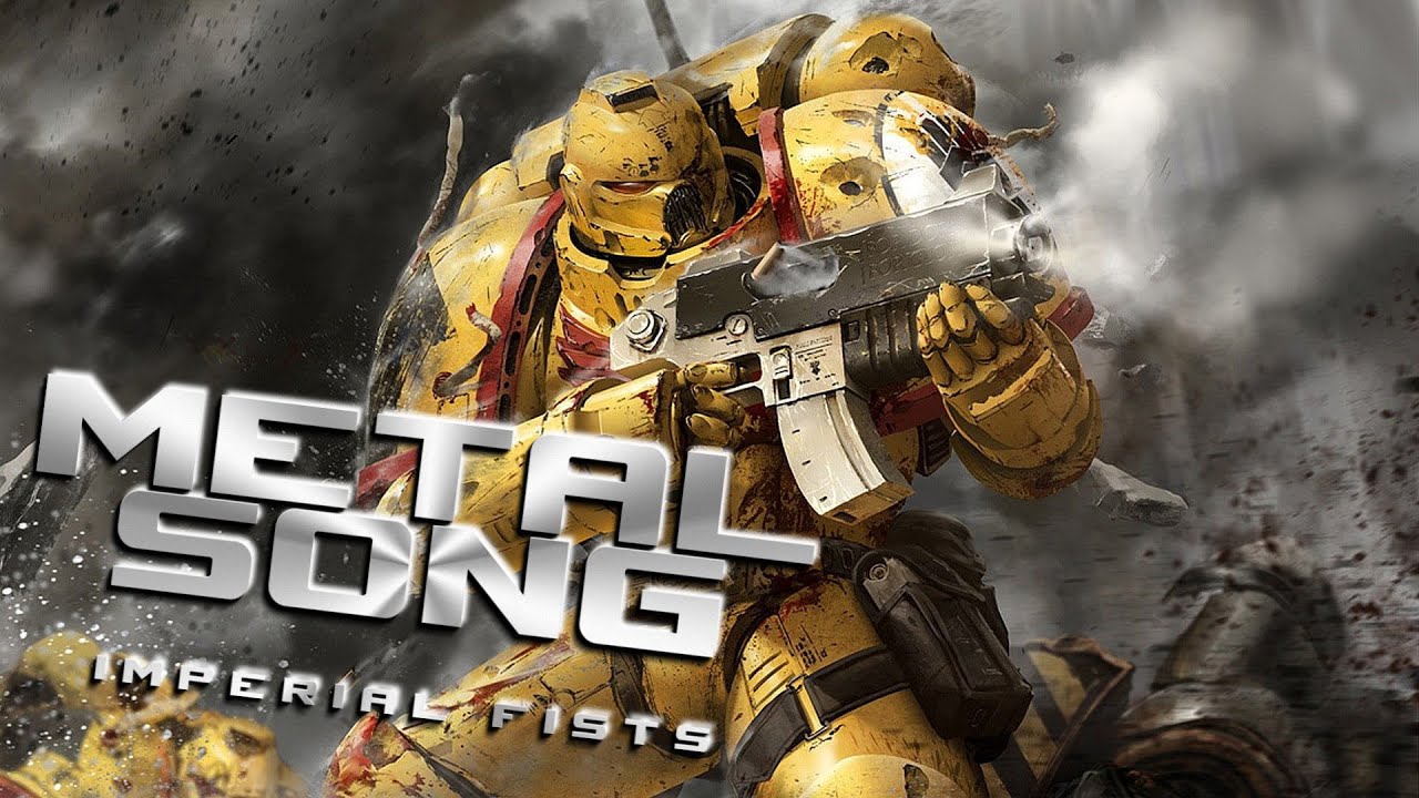 Unyielding Victory - Imperial Fists | Warhammer 40k | Metal Song - YouTube