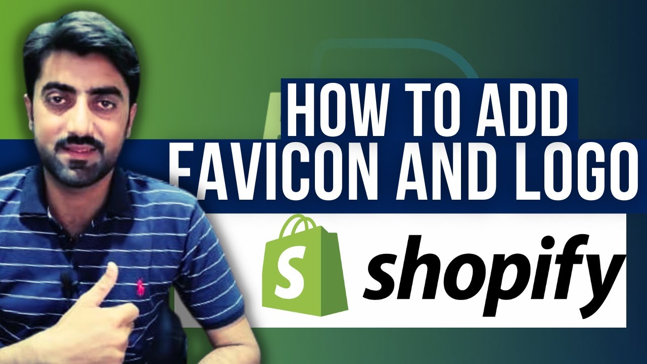 How to Add Favicon and Logo in Shopify Store | Customize Header in ...