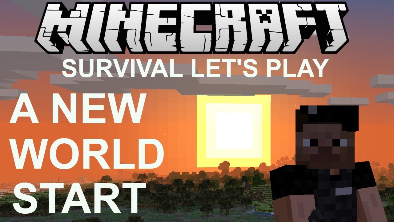 Minecraft: A NEW WORLD - Survival Let’s Play - YouTube