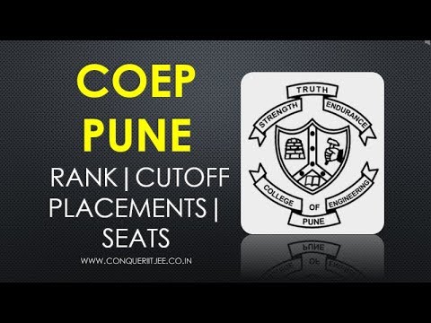 COEP PUNE | Cutoffs | Packages | Seats | Rank | Fees - YouTube