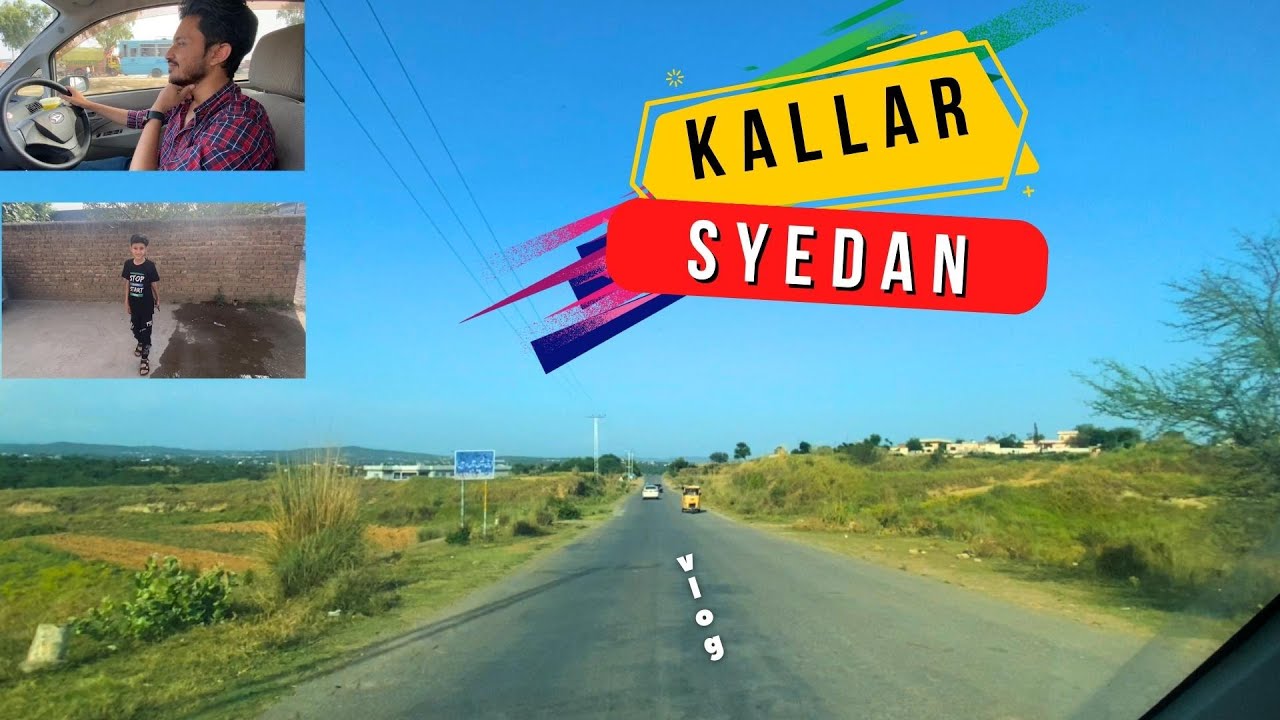 Family ke Sath Kallar Syedan Ka Tour | Kallar Syedan City Visit Vlog ...