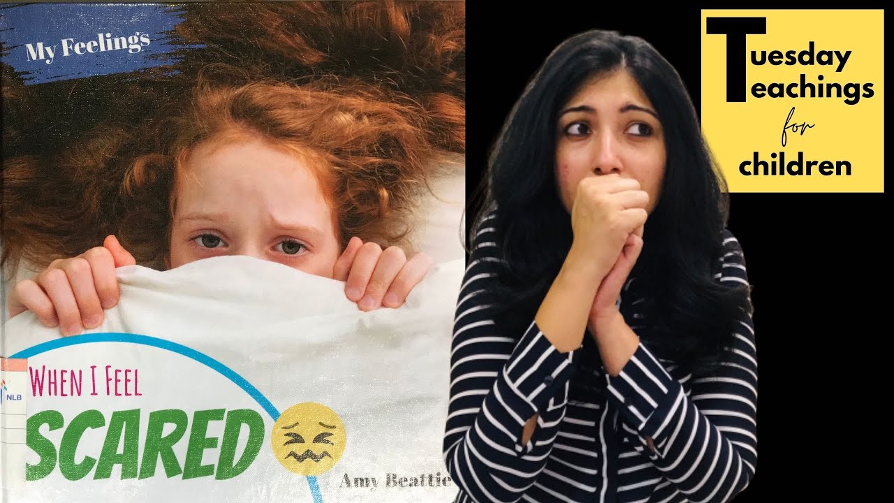 Let's read WHEN I FEEL SCARED | Teachings for Children - YouTube