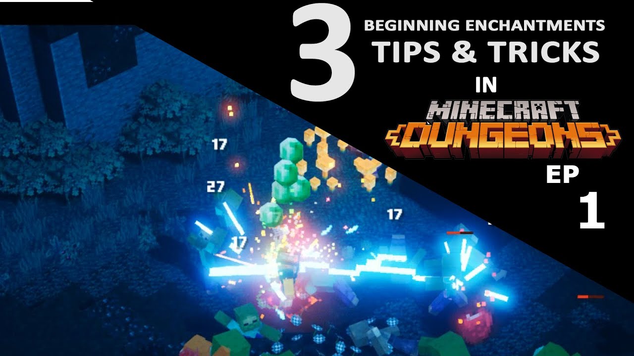 3 Tips & Tricks For MINECRAFT DUNGEONS (Beginning Enchantments) - Ep 1 ...