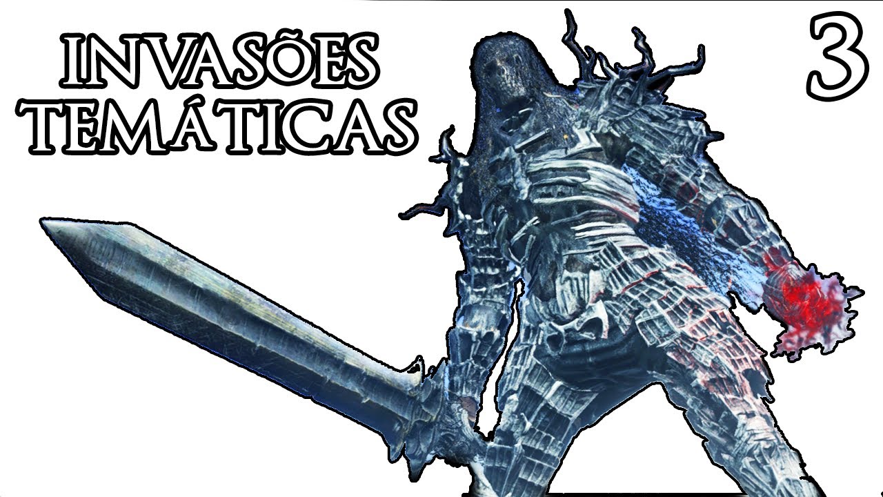 INVASÕES TEMÁTICAS #3 - DARKWRAITH COSPLAY [DARK SWORD] DARK SOULS 3 ...