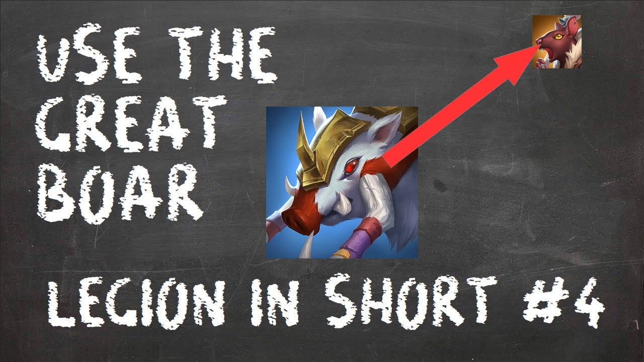 LTD 2 | Use the Great Boar - Legion in short #4| Bonny - YouTube