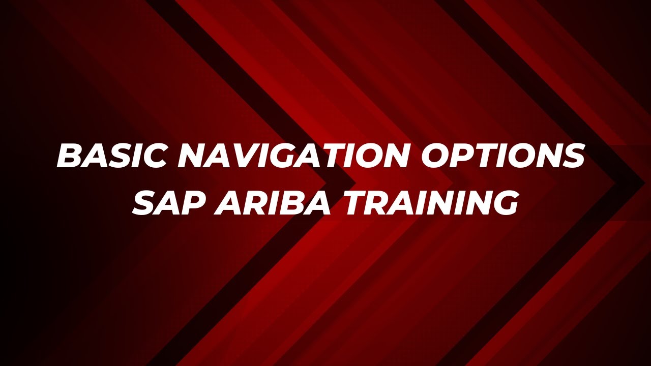 BASIC NAVIGATION OPTIONS -SAP ARIBA TRAINING#saptraining # ...