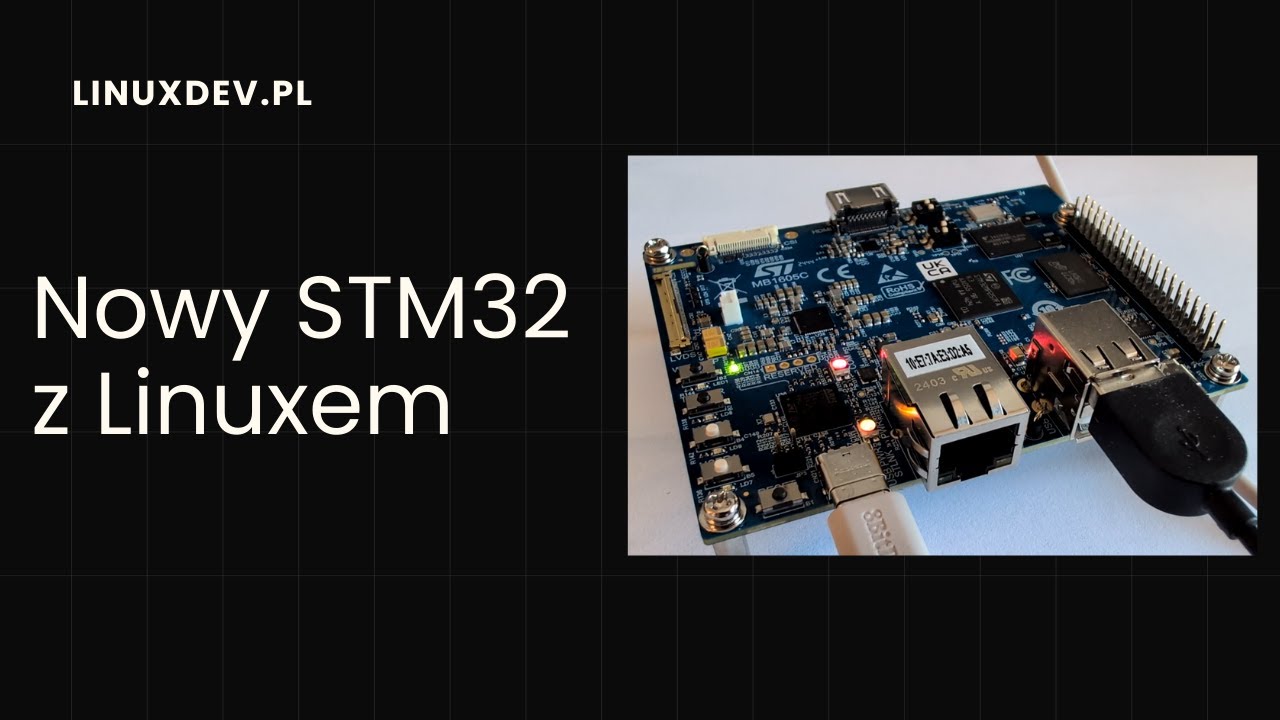Jak zacząć z STM32MP2 i OpenSTLinux? STM32MP257F-DK Discovery kit - YouTube