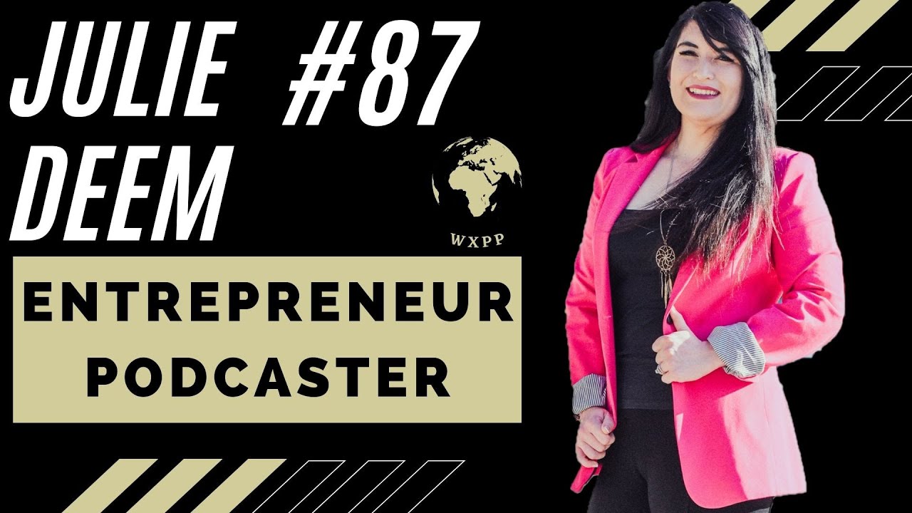 Julie Deem (Entrepreneur, Podcaster, Mom) #87 #podcast #explore - YouTube