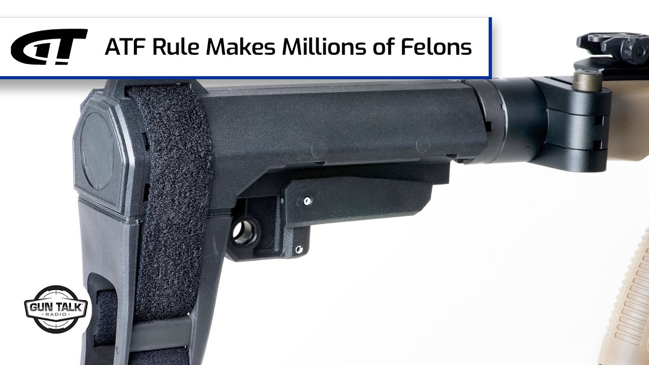 ATF Rule Makes Millions of Felons | Gun Talk Radio - YouTube