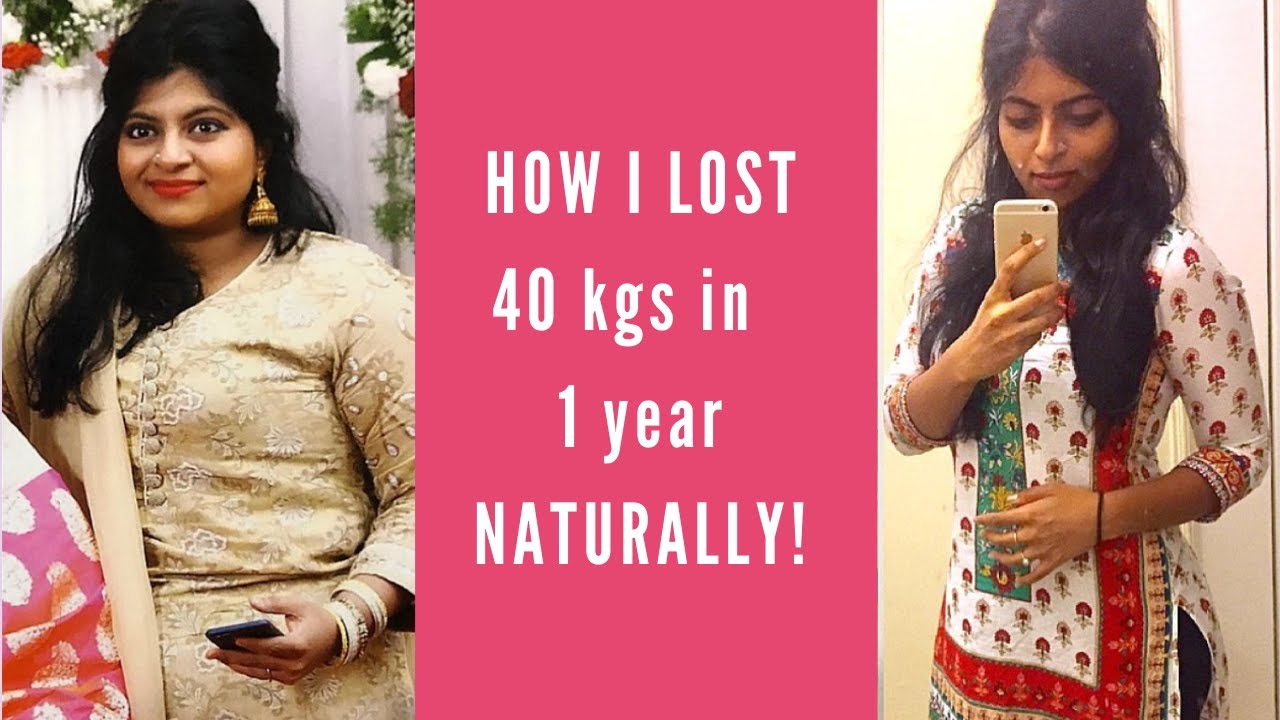 HOW I LOST 40 KGS IN 1 YEAR - NO SURGERY, NO SUPPLEMENTS - YouTube