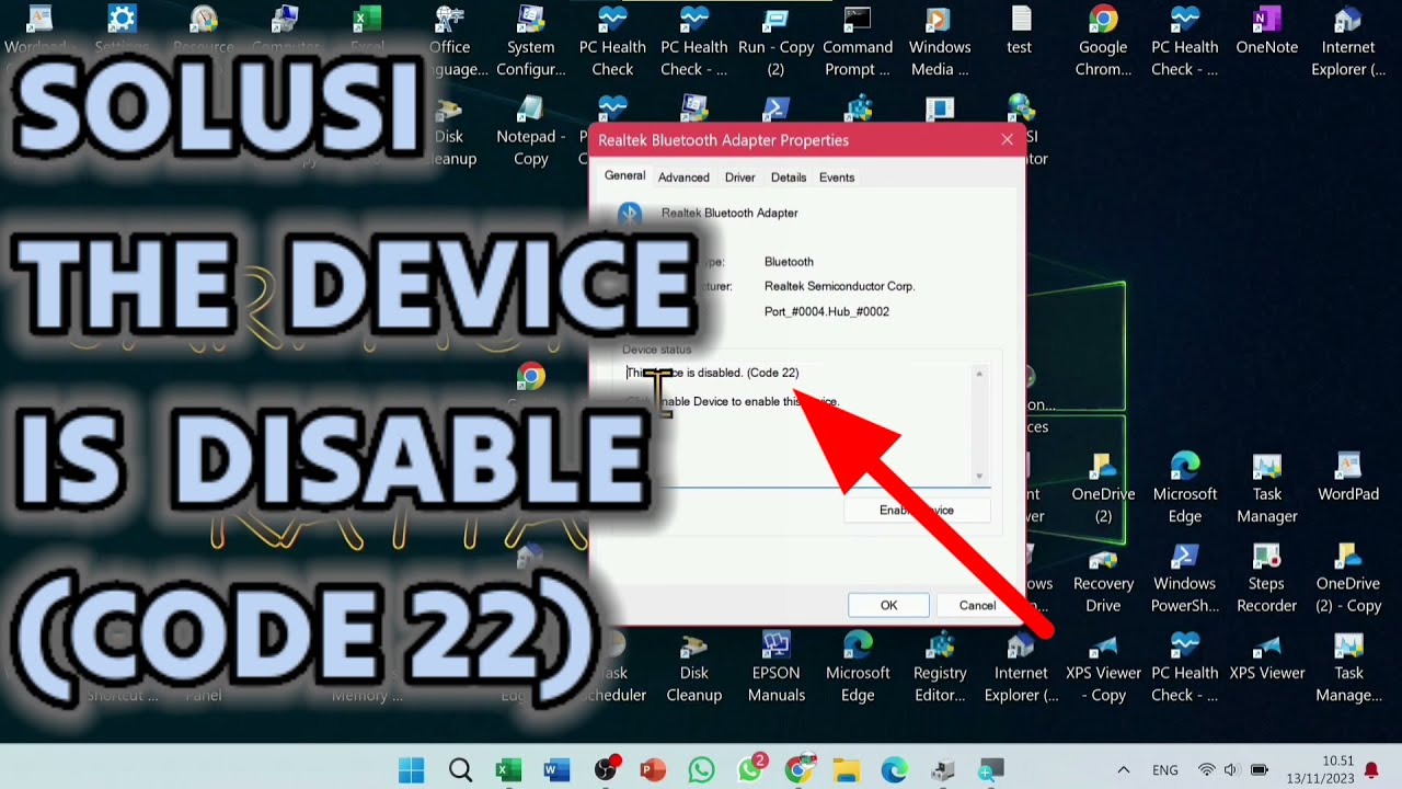 Solusi "The Device is Disable (Code: 22)" di Device Manager Windows 11 ...