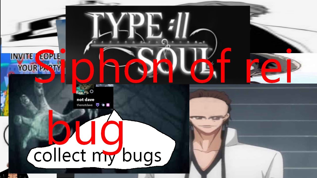 type soul siphon of rei bug - YouTube